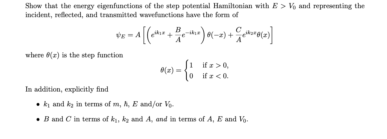Solved Show that the energy eigenfunctions of the step | Chegg.com