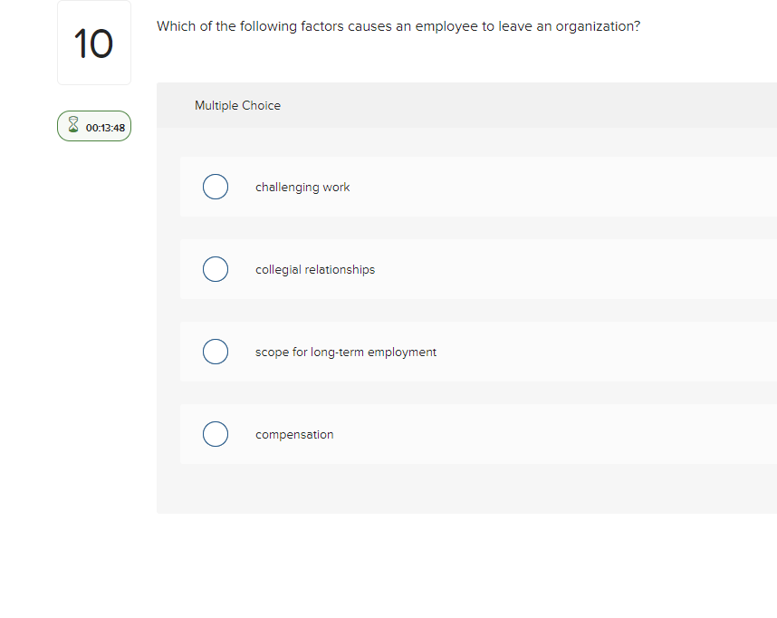 Solved Which of the following factors causes an employee to | Chegg.com