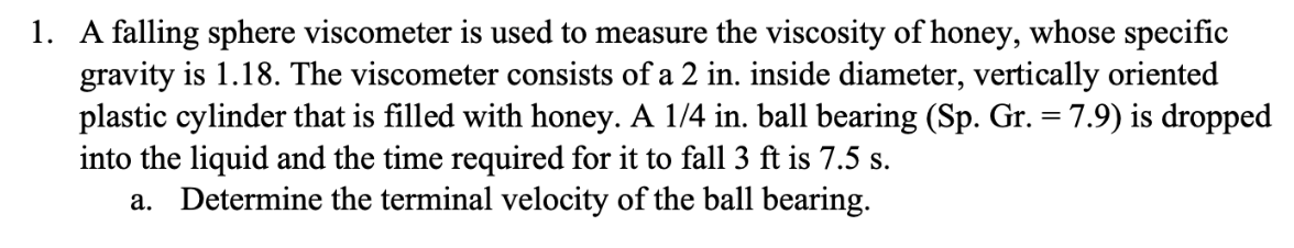 Solved A falling sphere viscometer is used to measure the | Chegg.com
