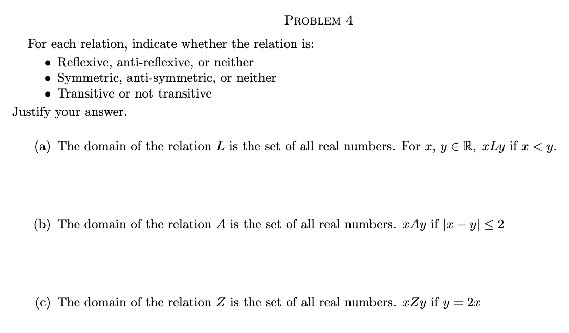 \section*{Problem 4} For each relation, indicate | Chegg.com