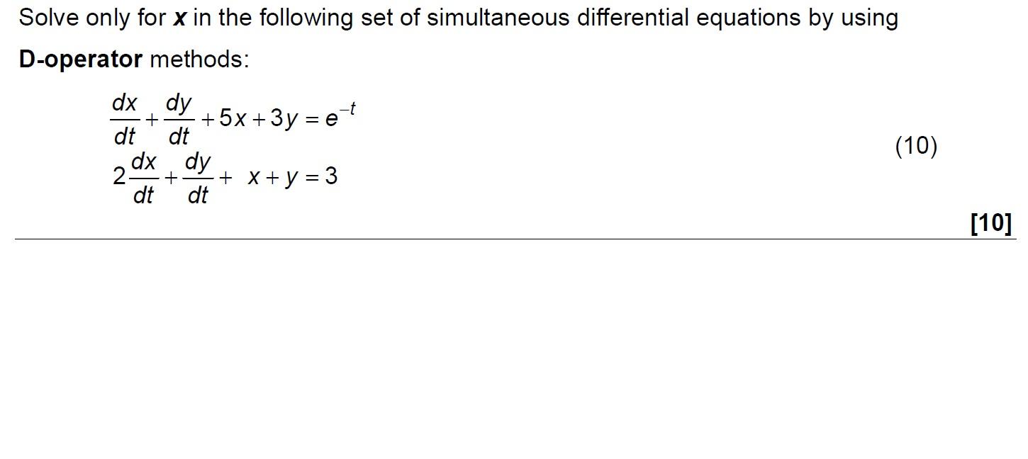 Solved Solve only for x in the following set of simultaneous | Chegg.com