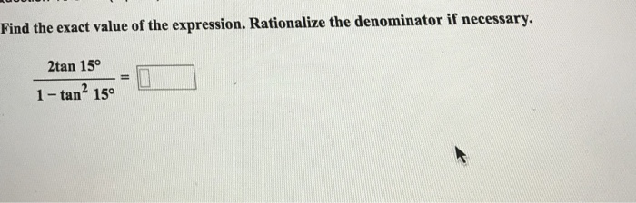 Solved Find the exact value of the expression. Rationalize | Chegg.com
