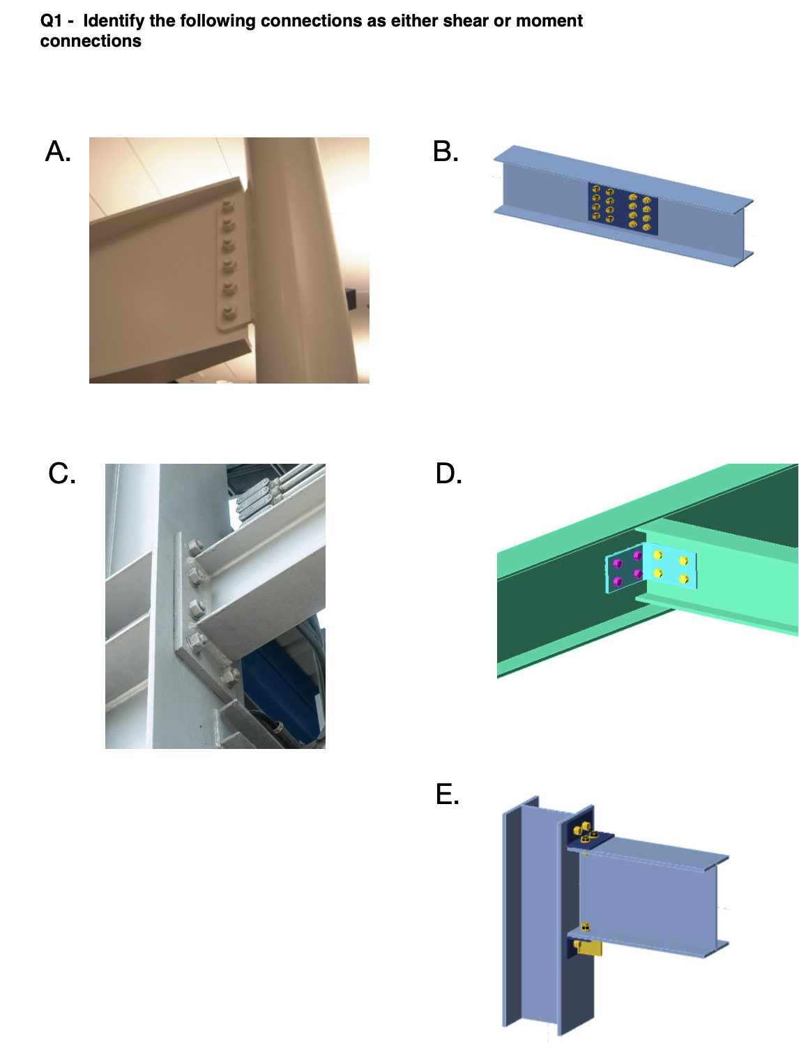 Solved Q1 - Identify the following connections as either | Chegg.com