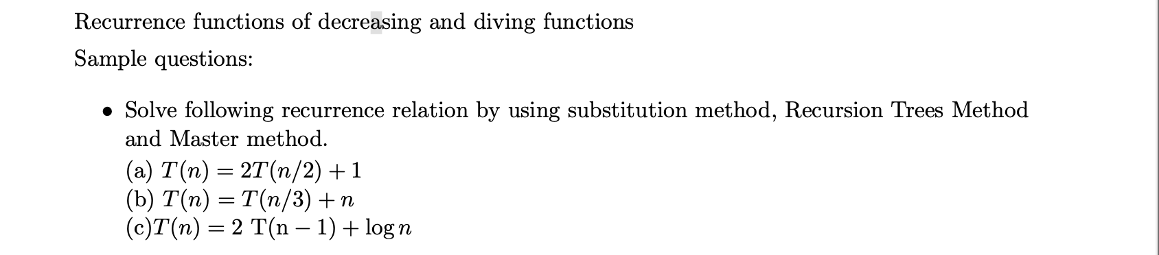 Solved Recurrence functions of decreasing and diving | Chegg.com