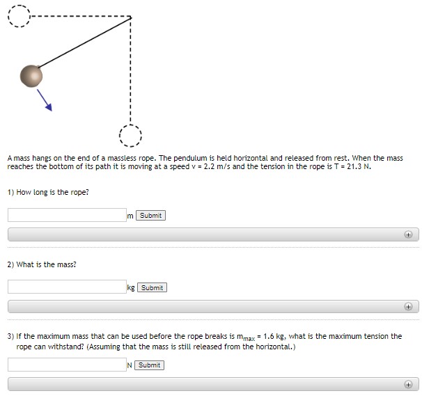 Solved A mass hangs on the end of a massless rope. The | Chegg.com