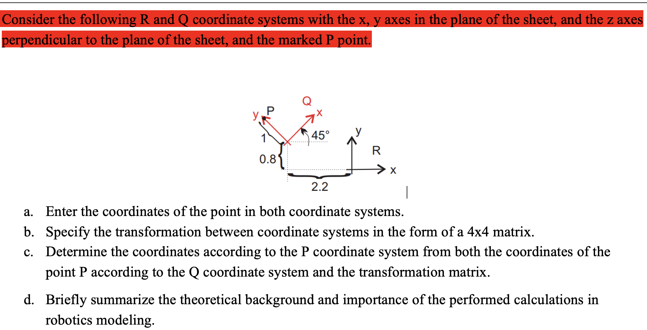 Solved Consider the following R and Q coordinate systems | Chegg.com