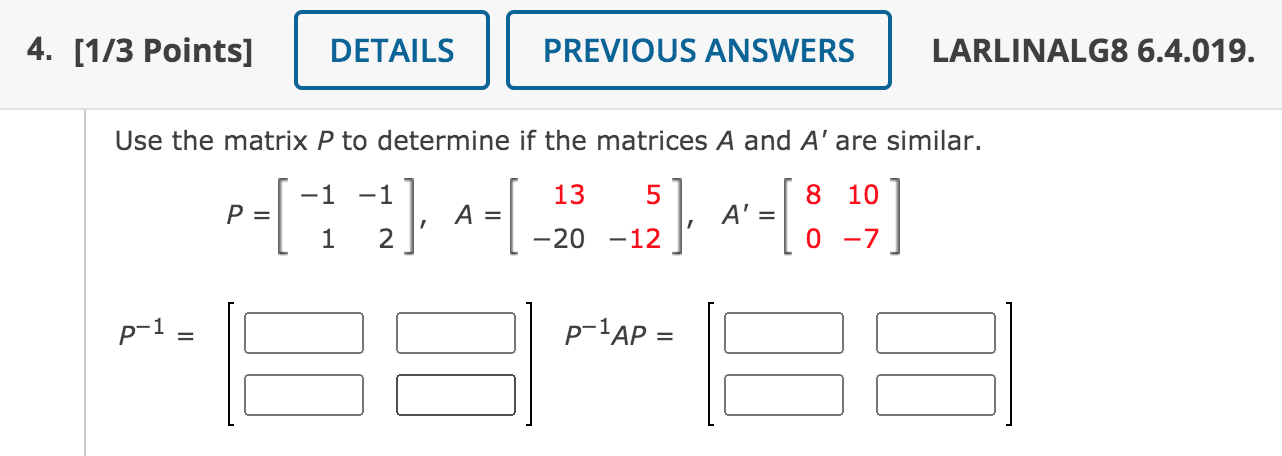 Solved 4. [1/3 Points] DETAILS PREVIOUS ANSWERS LARLINALG8 | Chegg.com