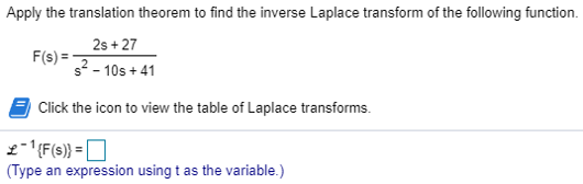 Solved Apply the translation theorem to find the inverse | Chegg.com