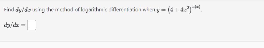 Solved Find dy/dx using the method of logarithmic | Chegg.com