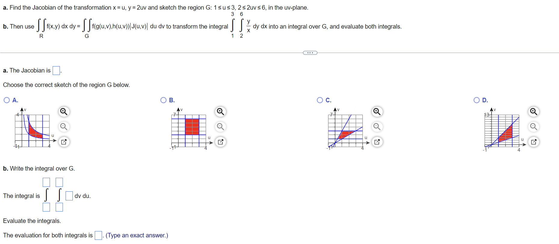 Solved a. Find the Jacobian of the transformation x=u,y=2uv | Chegg.com