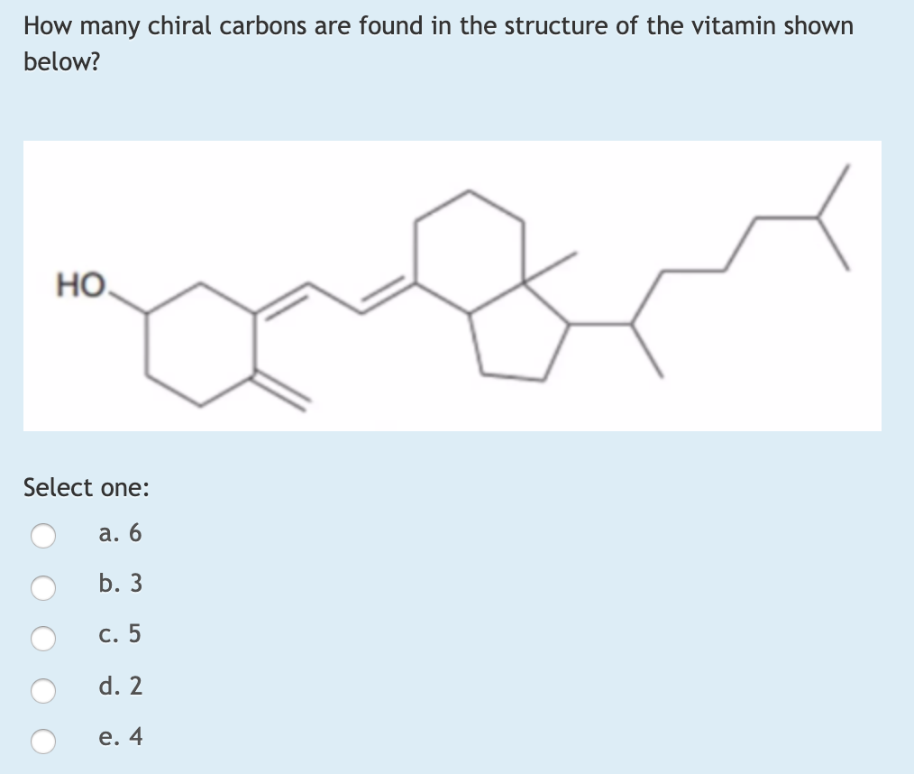 Solved How many chiral carbons are found in the structure of | Chegg.com
