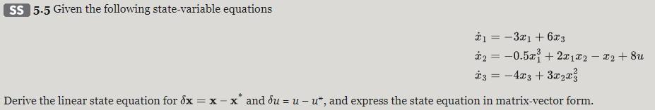 Solved SS 5.5 Given the following state-variable equations | Chegg.com