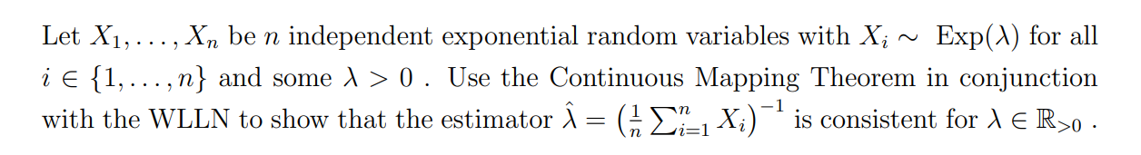 Solved Let X1,…,Xn be n independent exponential random | Chegg.com