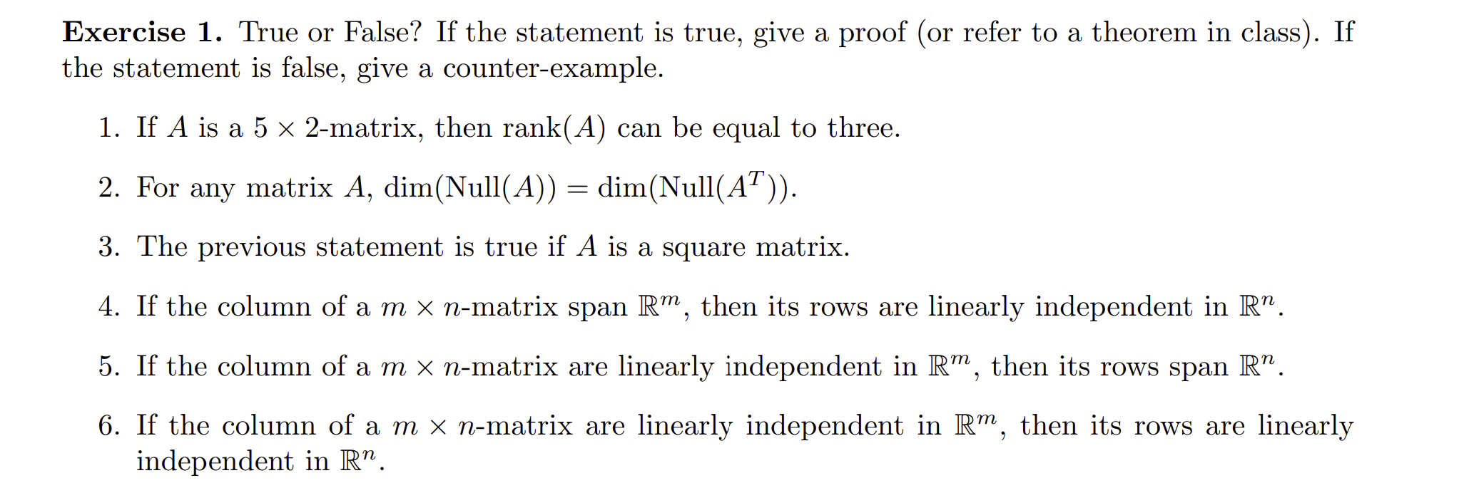 Solved Exercise 1. True or False? If the statement is true, | Chegg.com