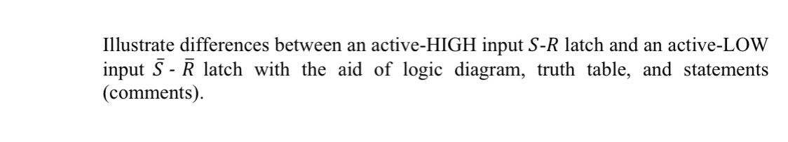 Solved Illustrate differences between an active-HIGH input | Chegg.com