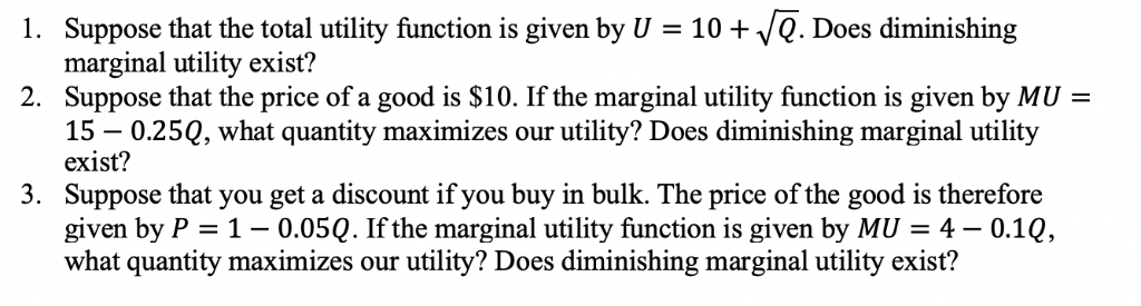 Solved 1. Suppose that the total utility function is given | Chegg.com