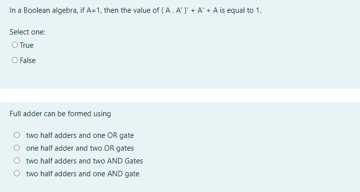 Solved In a Boolean algebra, if A=1, then the value of | Chegg.com