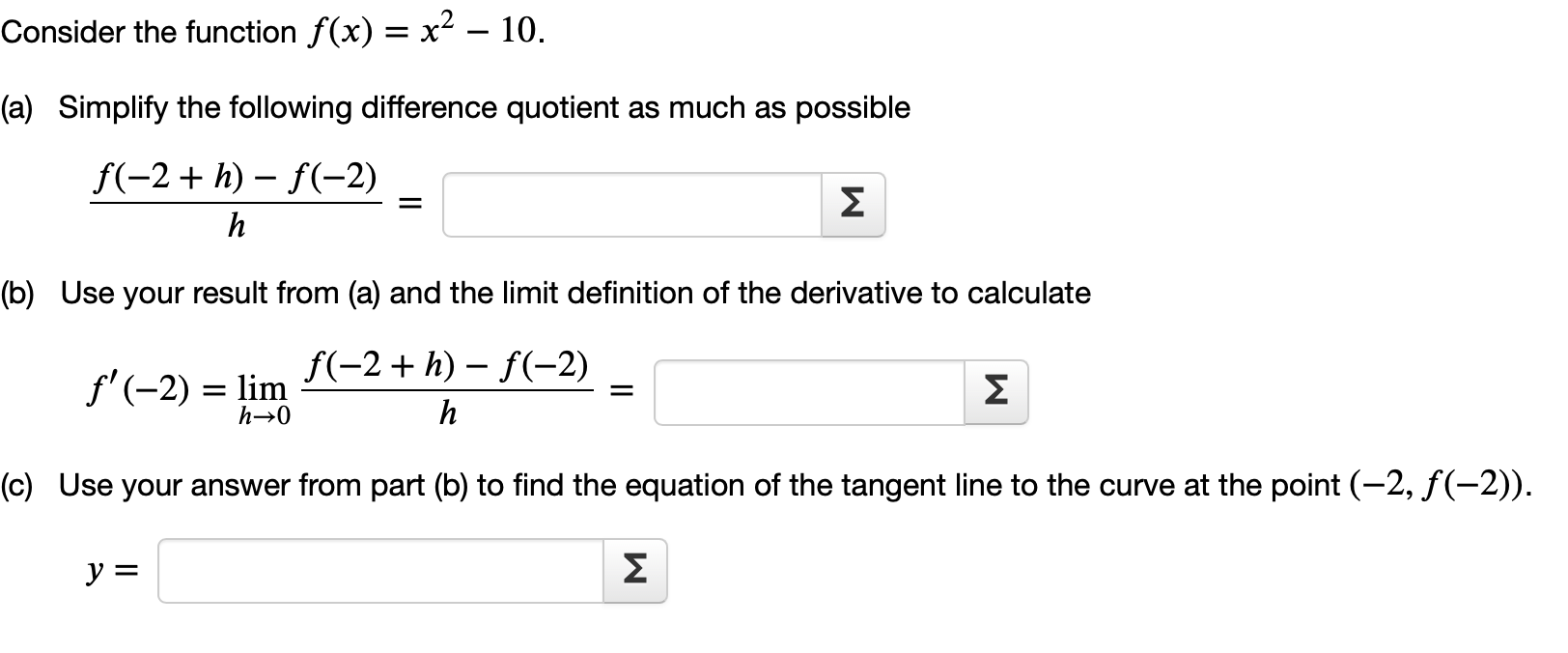 Solved Consider the function f(x) = x2 – 10. (a) Simplify | Chegg.com