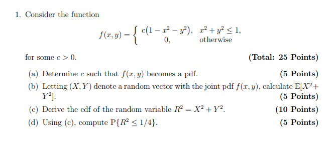 Solved 1. Consider the function f(x,y) ={c(1-2) c(1 - - y²), | Chegg.com