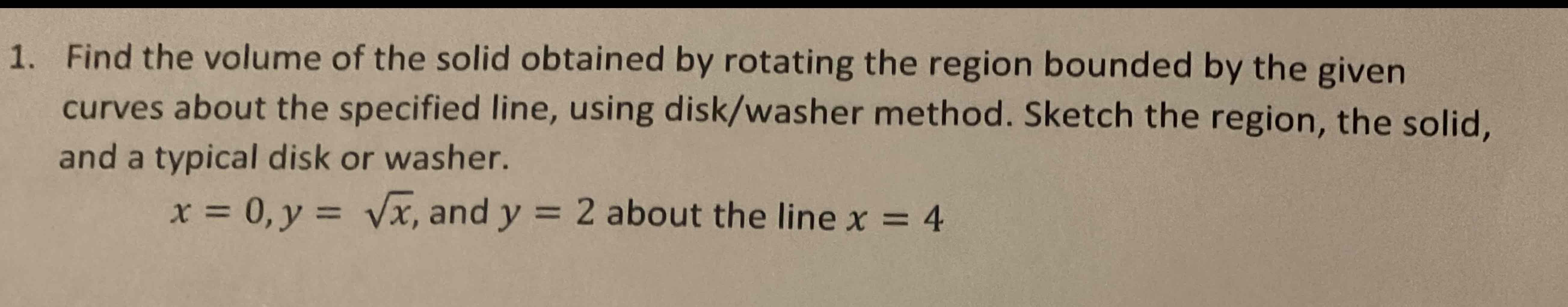 Solved Find the volume of the solid obtained by rotating the | Chegg.com