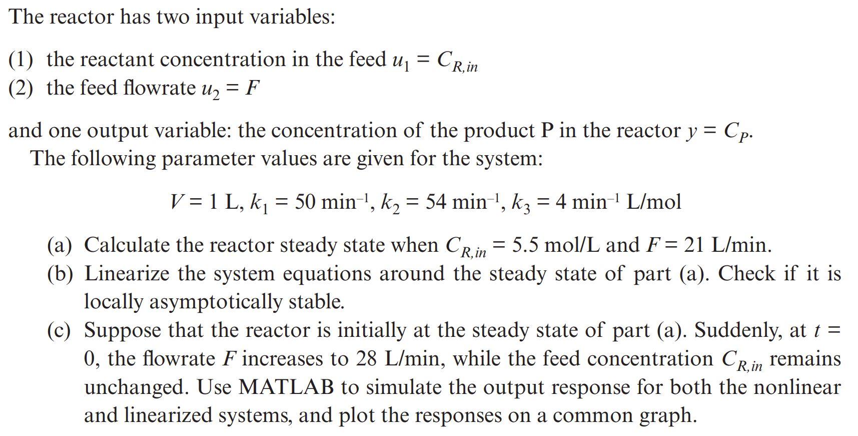 Solved Consider an isothermal, constant-volume CSTR in which | Chegg.com