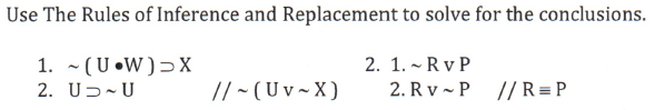 Solved Use The Rules of Inference and Replacement to solve | Chegg.com