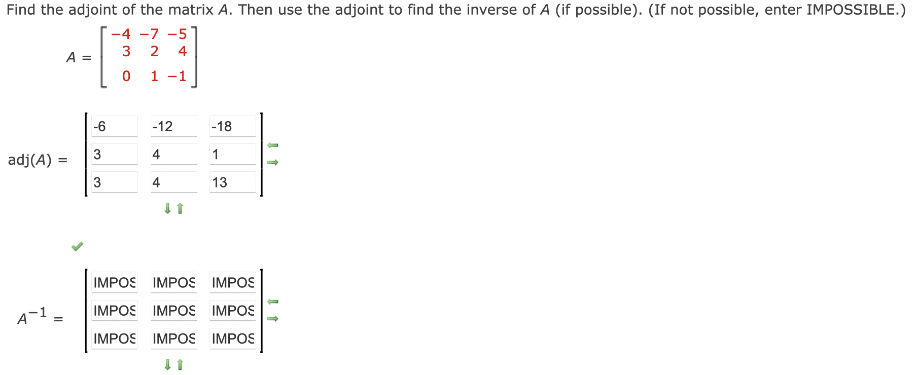 Solved Find the adjoint of the matrix A. Then use the | Chegg.com
