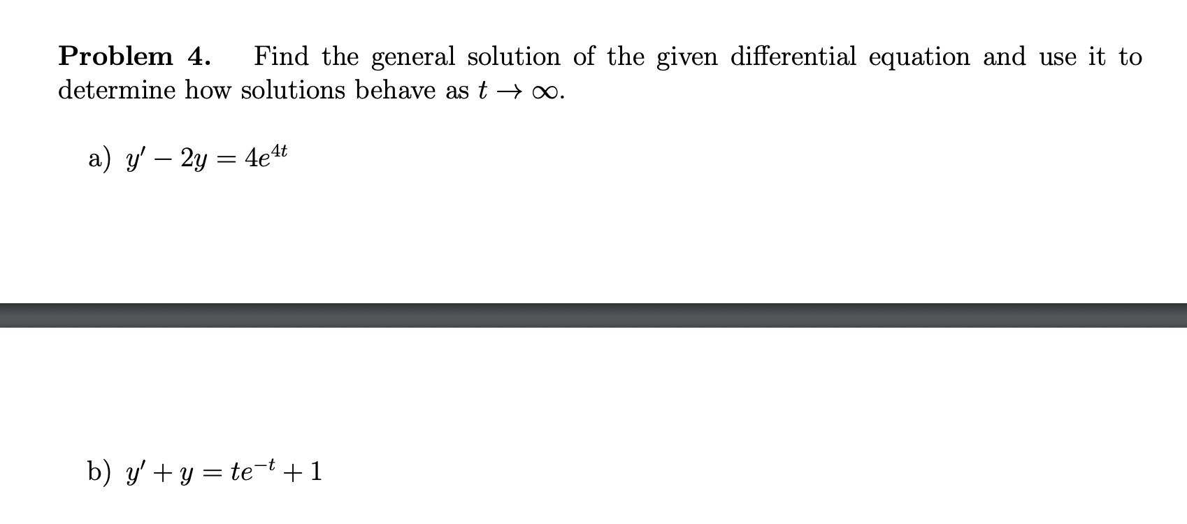 Solved Problem 4. ﻿Find the general solution of the given | Chegg.com