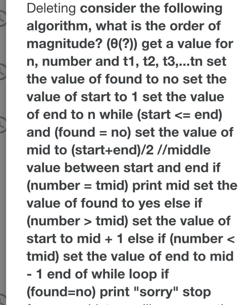 Solved Deleting consider the following algorithm, what is | Chegg.com