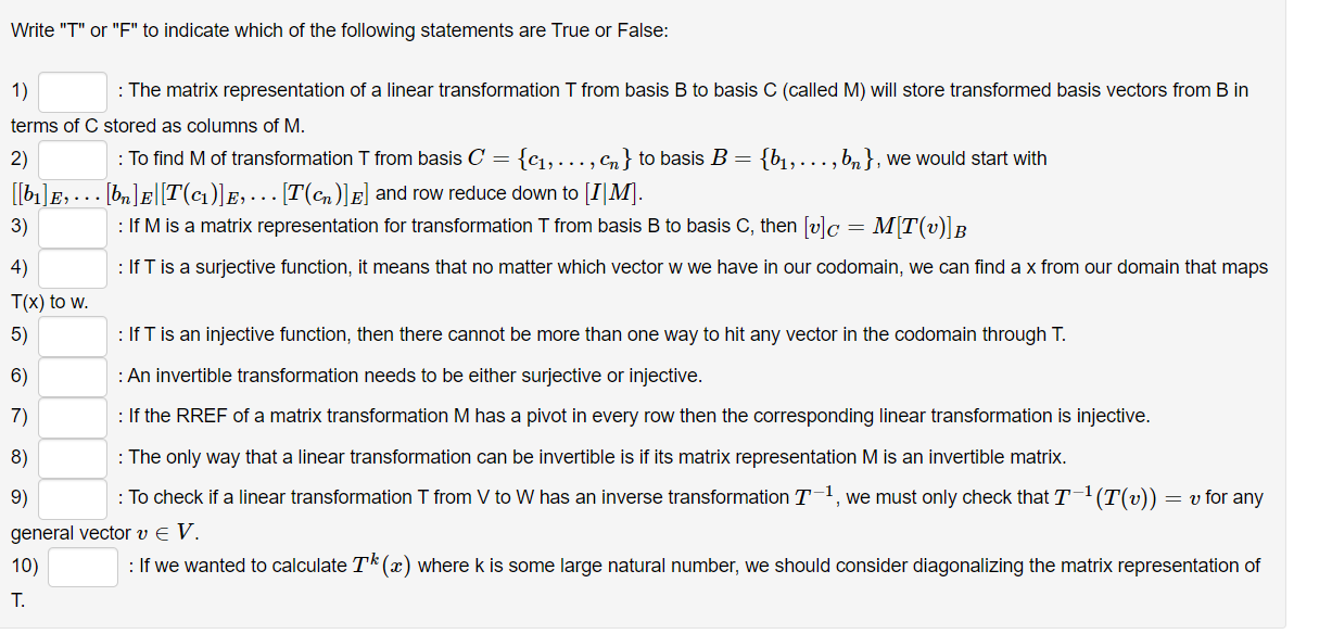 Solved Write "T" or "F" to indicate which of the following | Chegg.com