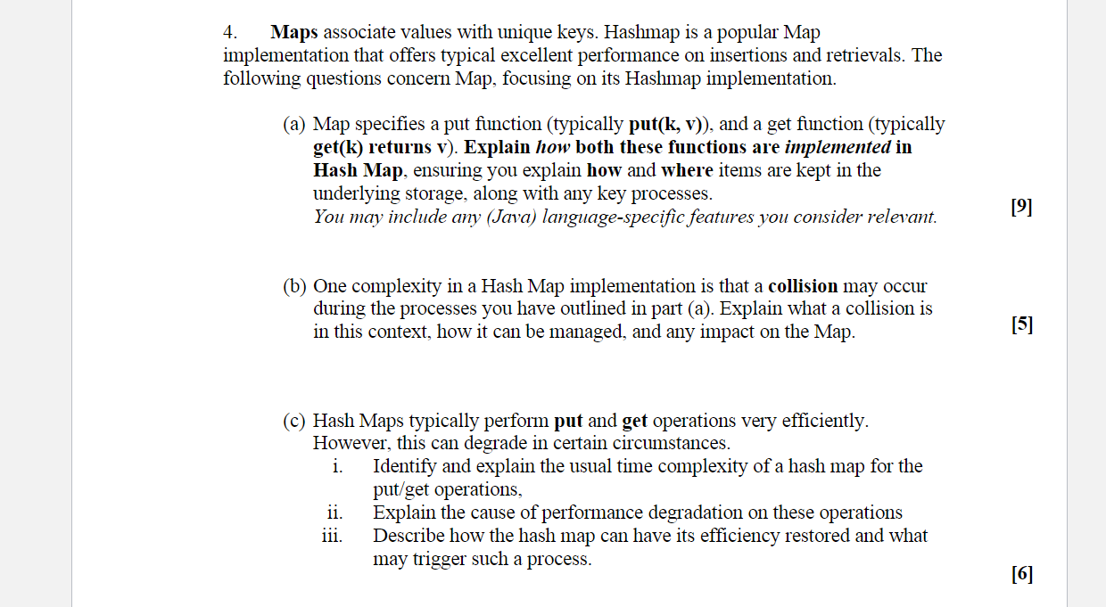 Solved 4 Maps Associate Values With Unique Keys Hashmap Is