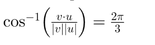 Solved cos-1(v*u|v||u|)=2π3 | Chegg.com