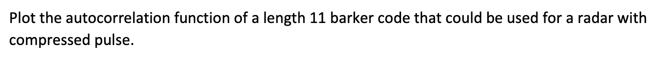 Plot the autocorrelation function of a length 11 | Chegg.com