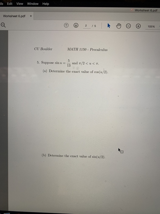 Solved 2 15 CU Boulder MATH 1150 - Precalculus 4. Suppose | Chegg.com