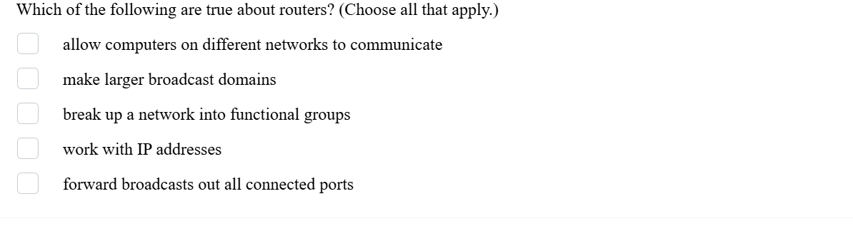 Solved Which of the following are true about routers? | Chegg.com