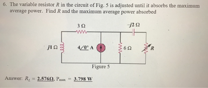 Solved average power. Find R and the maximum average power | Chegg.com