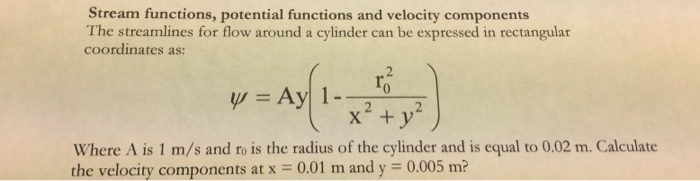 Solved Stream functions, potential functions and velocity | Chegg.com
