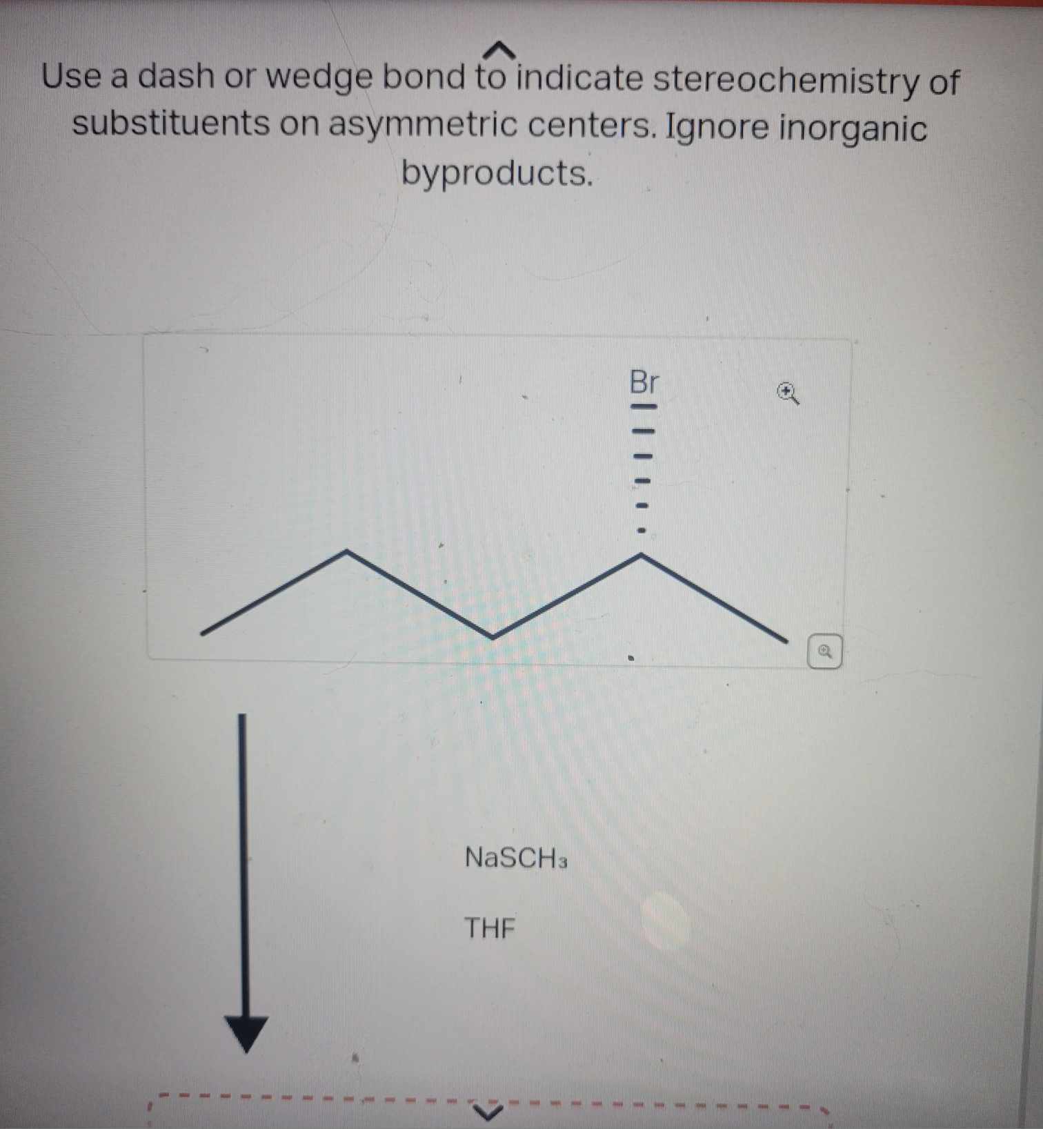 Solved Use a dash or wedge bond to indicate stereochemistry | Chegg.com