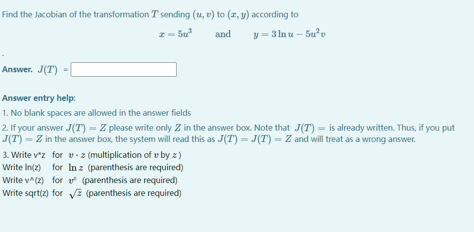 Solved Find the Jacobian of the transformation T sending | Chegg.com