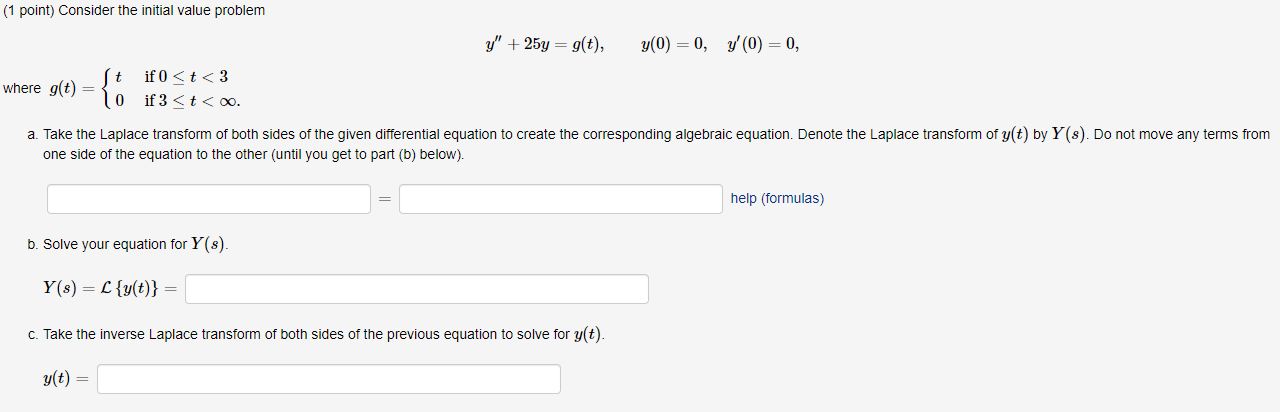 Solved (1 point) Consider the initial value problem y" + 25y | Chegg.com