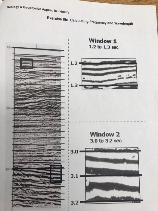 Solved Geology & Geophysics Applied in Industry Exercise 6b: | Chegg.com