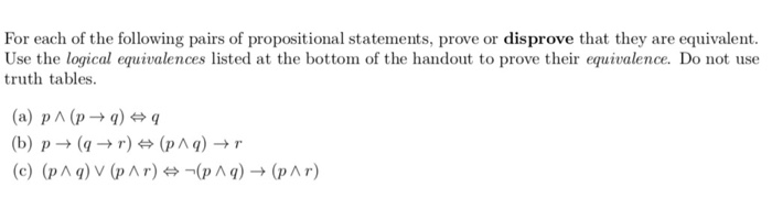 Solved For each of the following pairs of propositional | Chegg.com