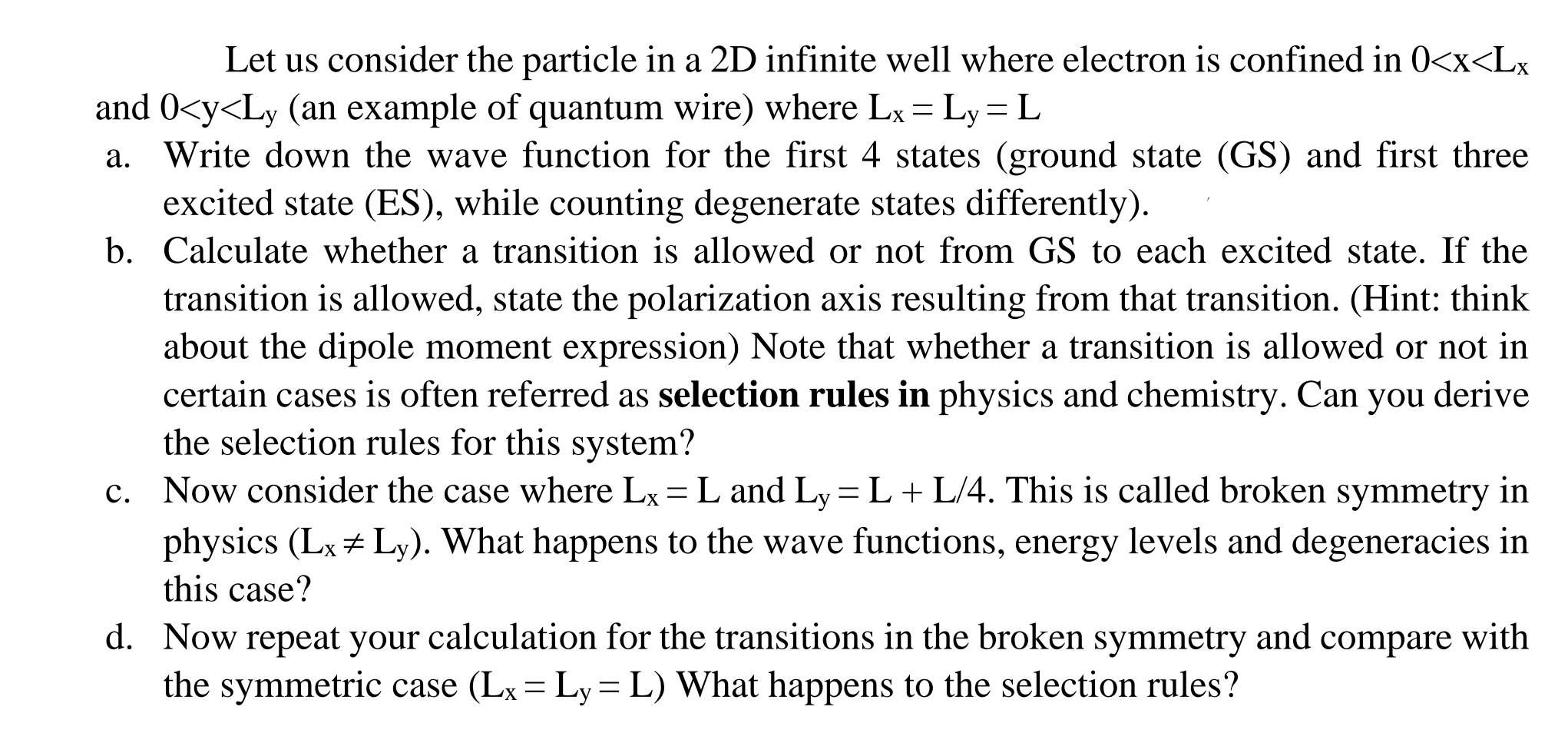 Solved Let us consider the particle in a 2D infinite well | Chegg.com