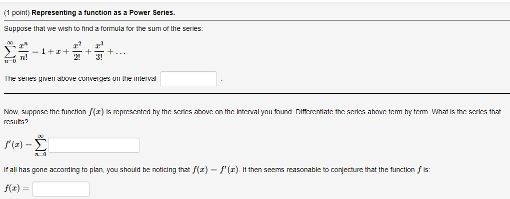 Solved (1 point) Representing a function as a Power Series. | Chegg.com