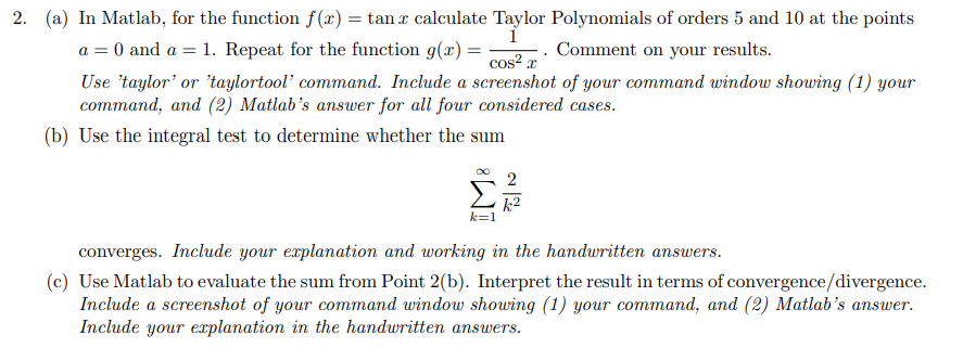 Solved A In Matlab For The Function F X Tanx Calculate