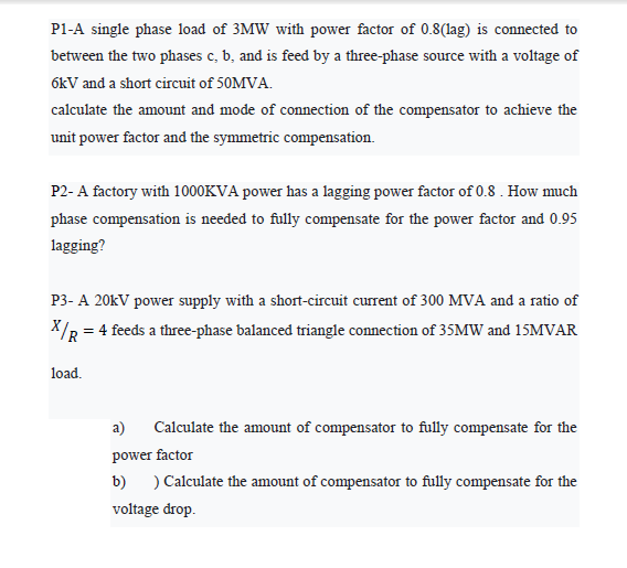 Solved P1-A single phase load of 3MW with power factor of | Chegg.com