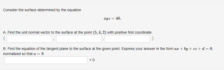 Solved Consider the surface determined by the equation | Chegg.com