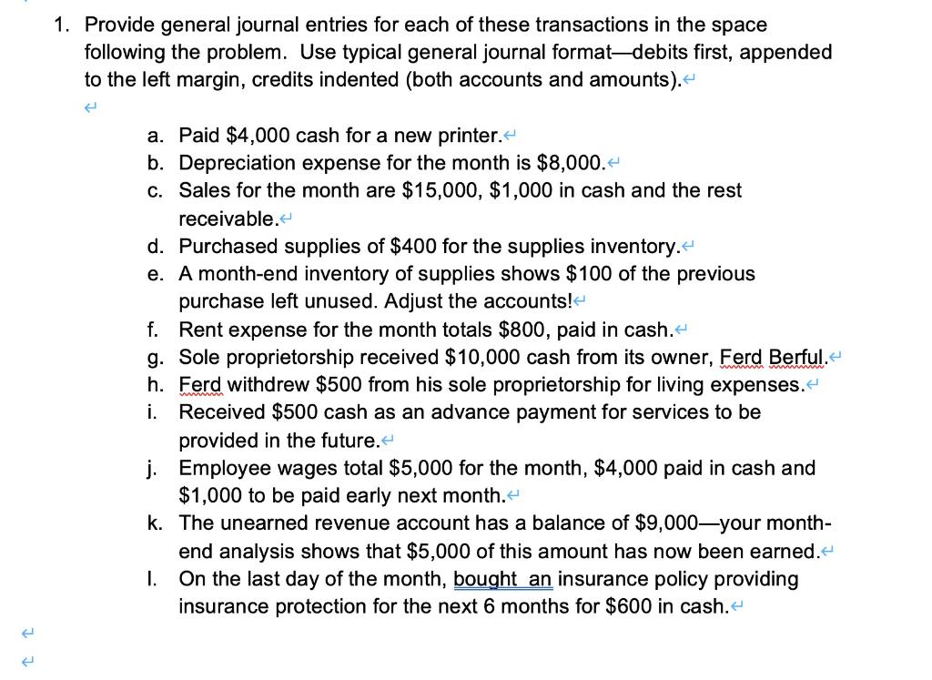 Solved 1. Provide general journal entries for each of these | Chegg.com