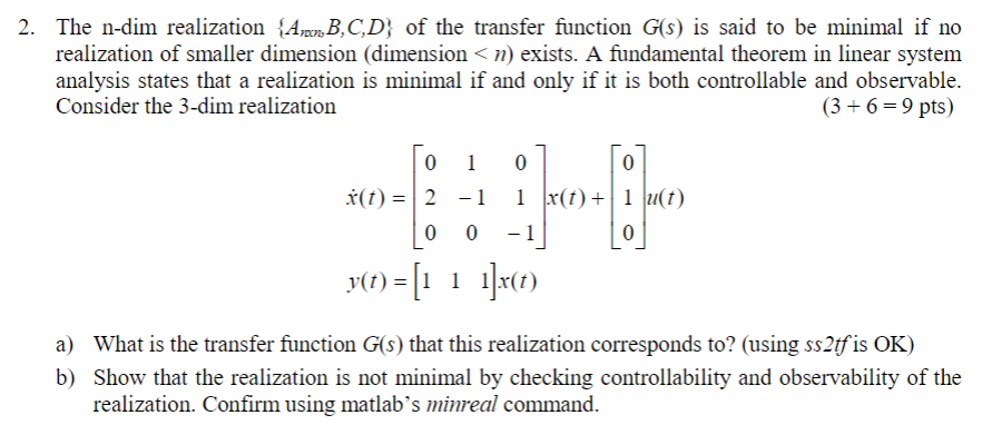 Solved The n-dim realization {AncnB,C,D} of the transfer | Chegg.com