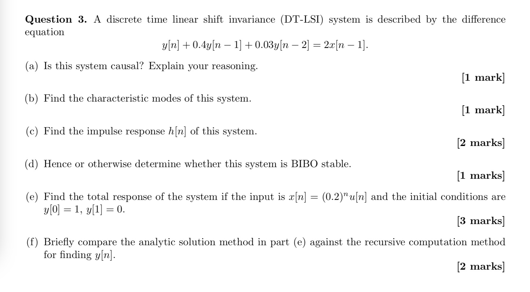 Question 3. A discrete time linear shift invariance | Chegg.com